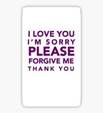 Please Forgive Me Stickers | Redbubble
