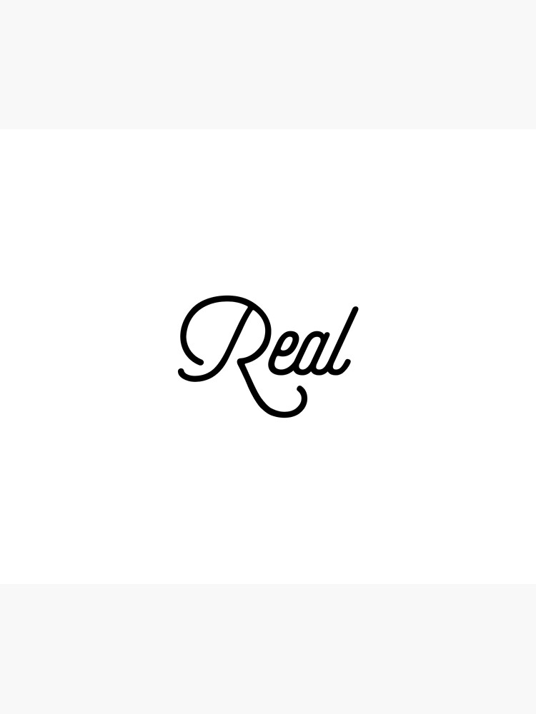 "Real [Fancy Text]" Poster by ElderArt | Redbubble