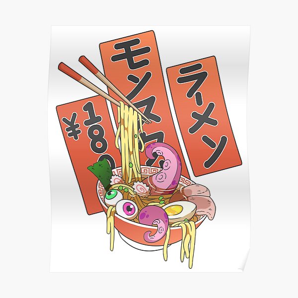 "Monster Ramen!" Poster for Sale by MadPandaStudios | Redbubble