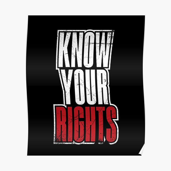 Know Your Rights Posters | Redbubble