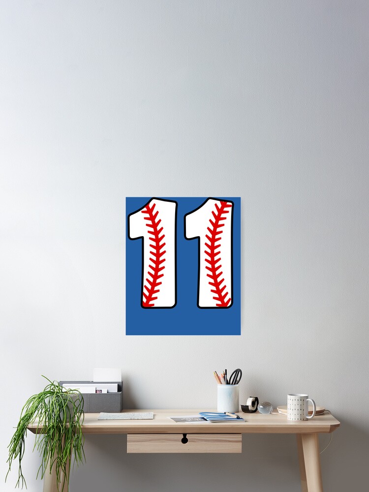 "Number 11 Baseball #11" Poster for Sale by melsens | Redbubble
