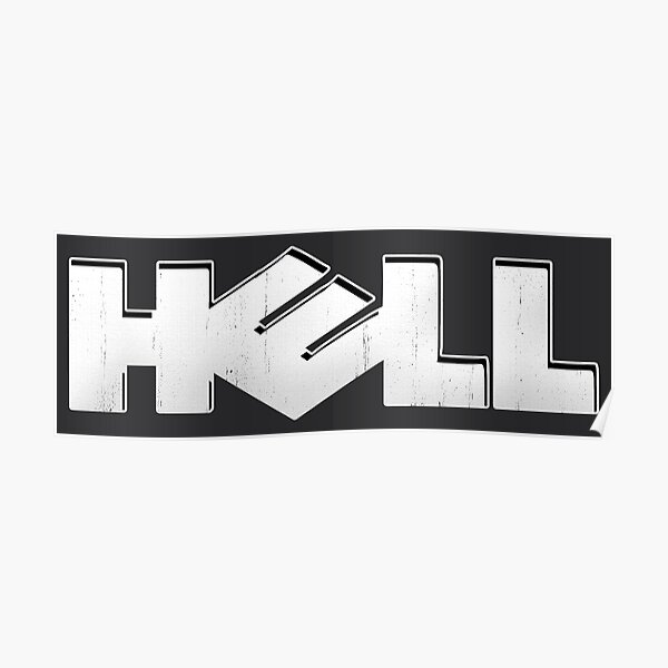 "Dell Hell" Poster by SneakyTomato | Redbubble