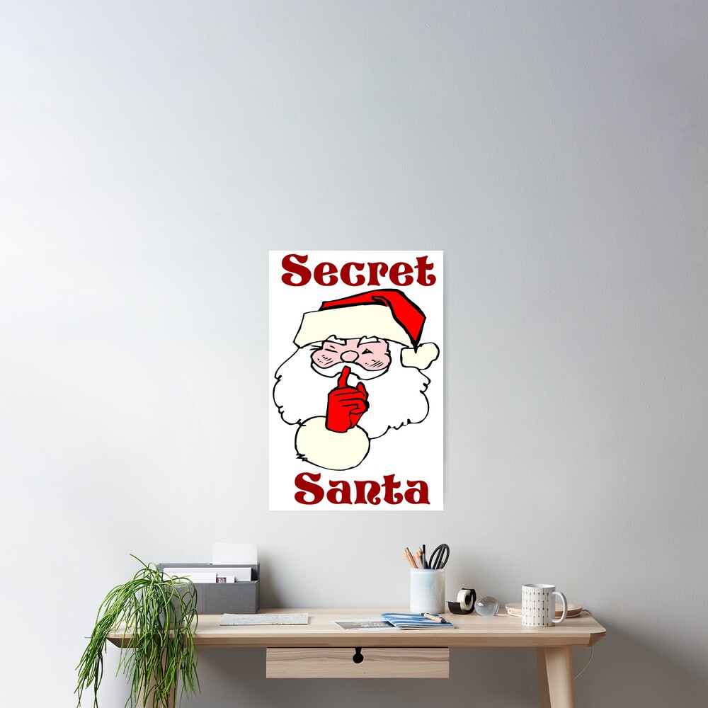 "Secret Santa" Poster for Sale by BlackStarGirl | Redbubble