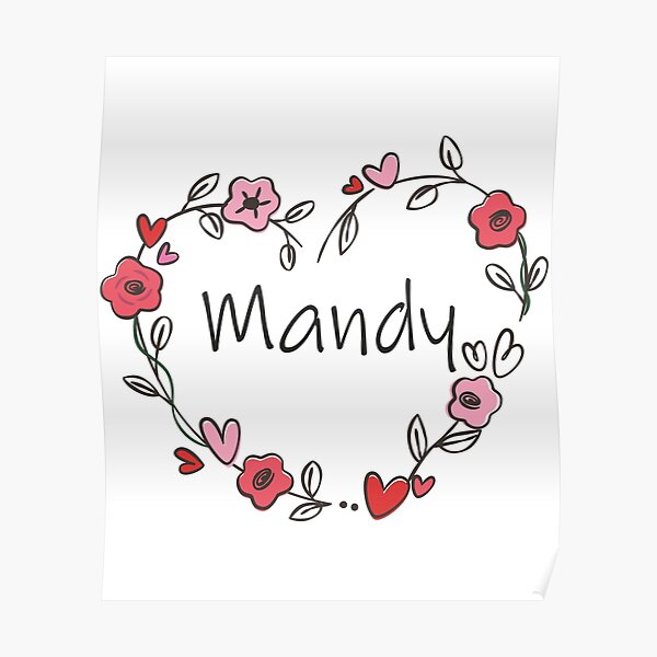 "My name is Mandy" Poster for Sale by oleo79 | Redbubble