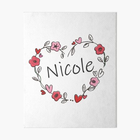 "My name is Nicole" Art Board Print for Sale by oleo79 | Redbubble