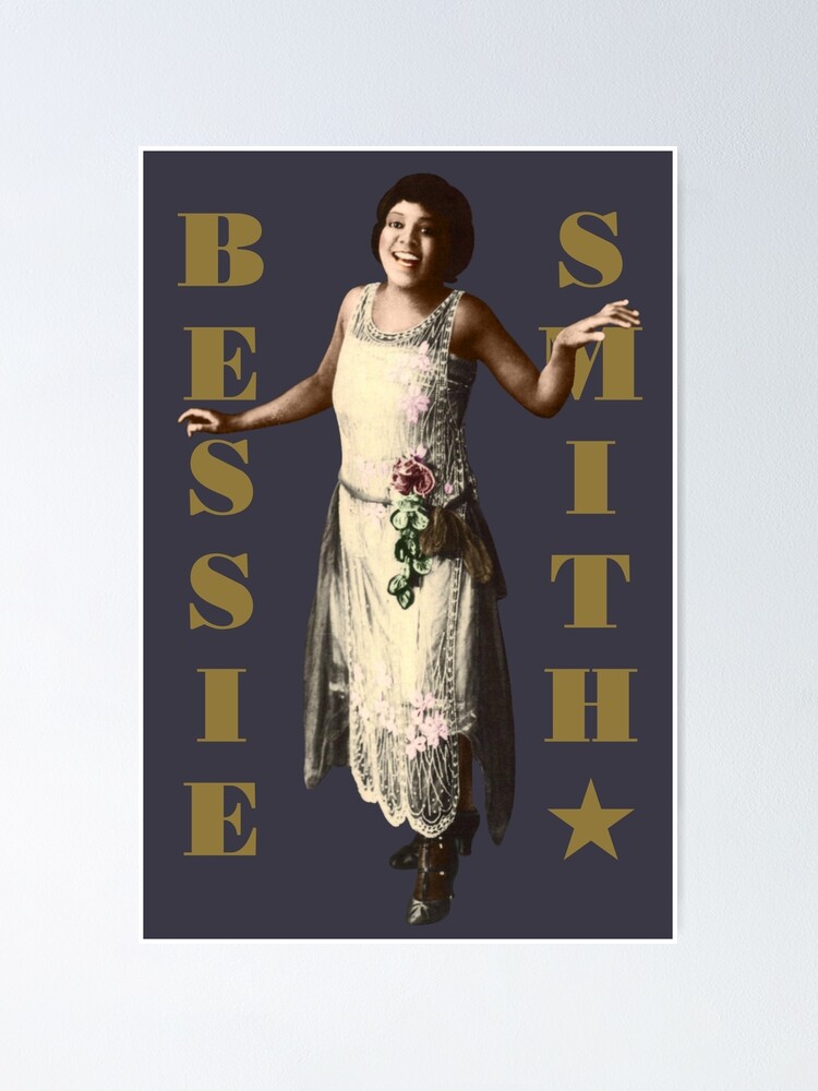 "Bessie Smith - Empress Of The Blues" Poster by TIGERDAVER | Redbubble