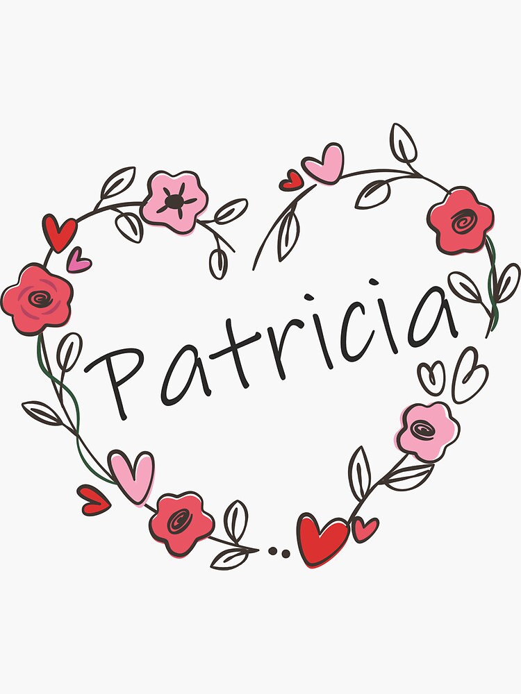"My name is Patricia" Sticker for Sale by oleo79 | Redbubble