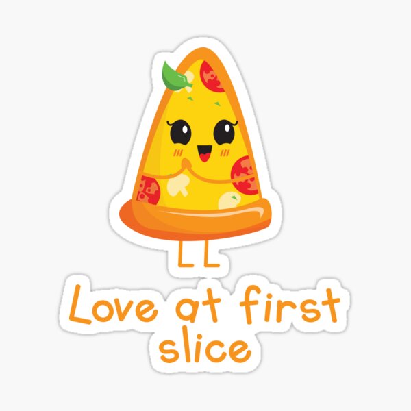 "Funny Love at First Slice Pizza Cute Girl Pizza Character" Sticker for ...