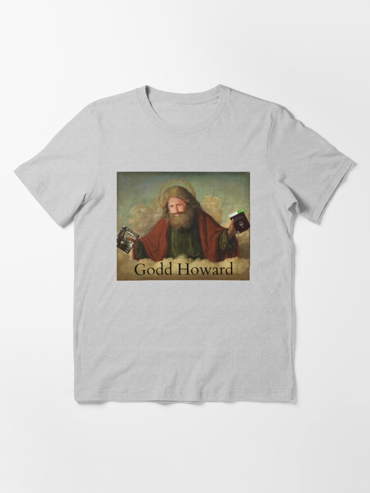 "Godd Howard" T-shirt for Sale by GraphicTease | Redbubble | todd ...