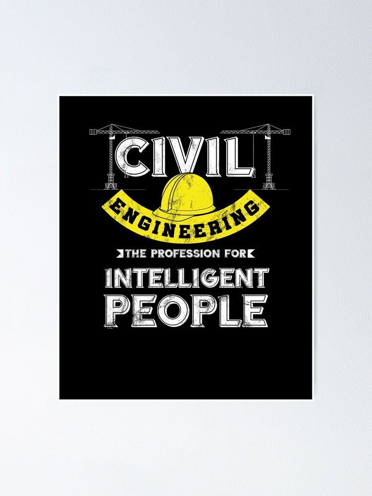 "Civil Engineering" Poster by TomGiantDesigns | Redbubble