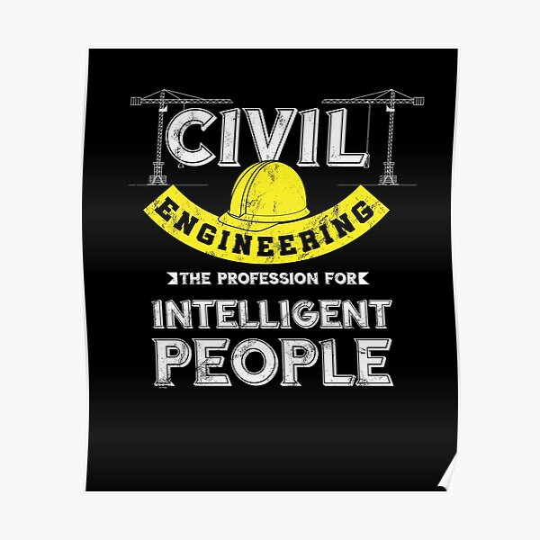 "Civil Engineering" Poster by TomGiantDesigns | Redbubble