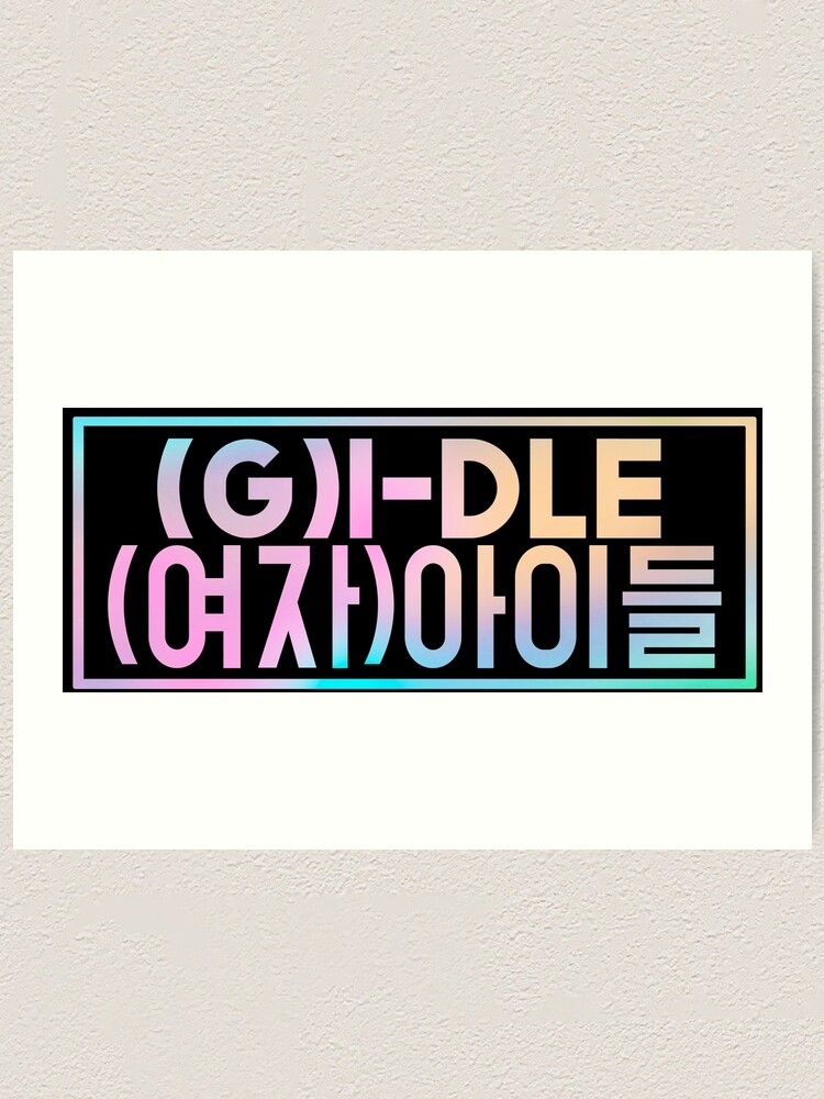 "(G)I-DLE - GIDLE, (G)IDLE KPOP" Art Print for Sale by shannonpaints ...