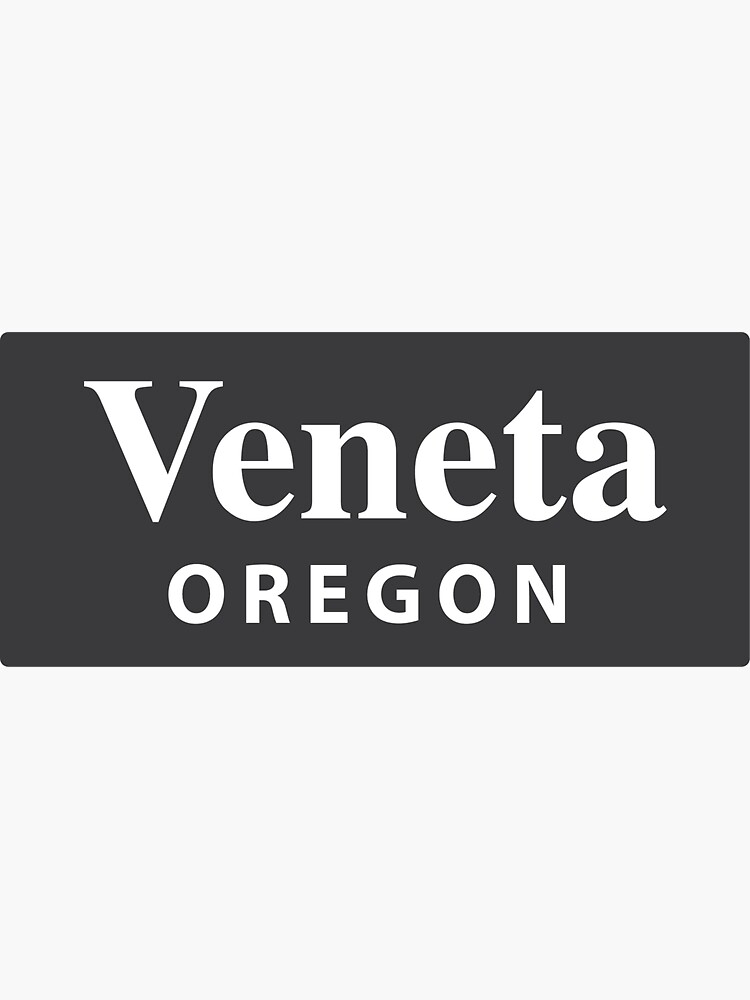 "Veneta, Oregon" Sticker for Sale by EveryCityxD1 | Redbubble
