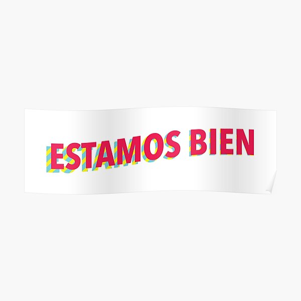 Bien Posters | Redbubble