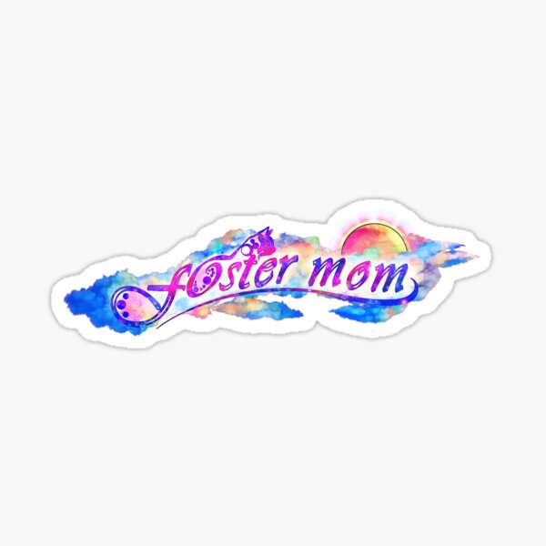 Foster Parent Stickers | Redbubble