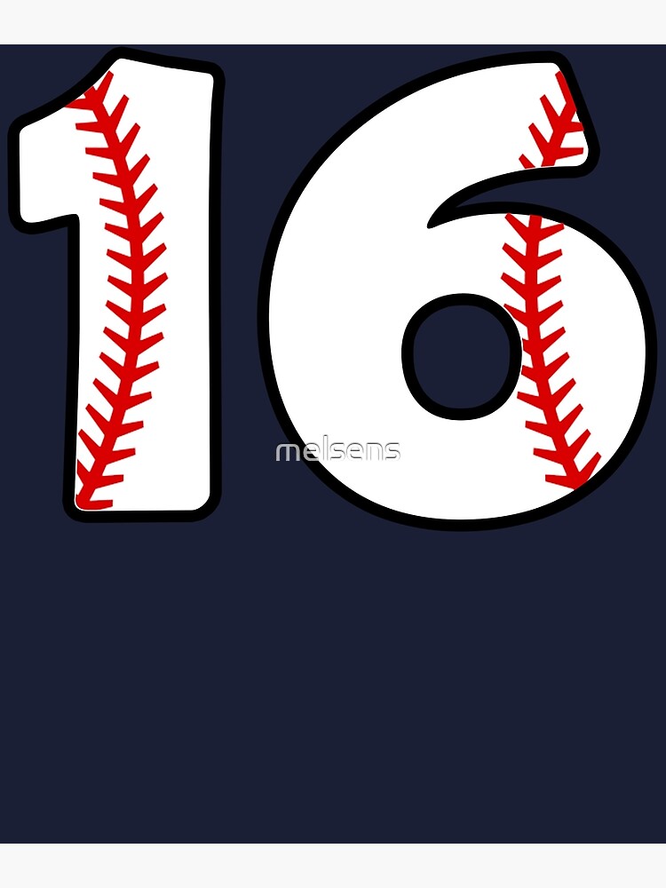 "Number 16 Baseball #16" Poster for Sale by melsens | Redbubble