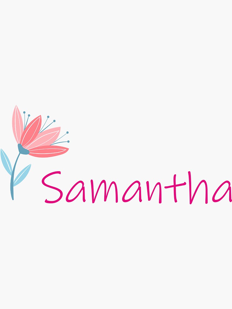 "My name is Samanth" Sticker for Sale by oleo79 | Redbubble