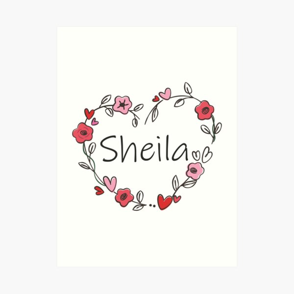 Sheila Art Prints | Redbubble