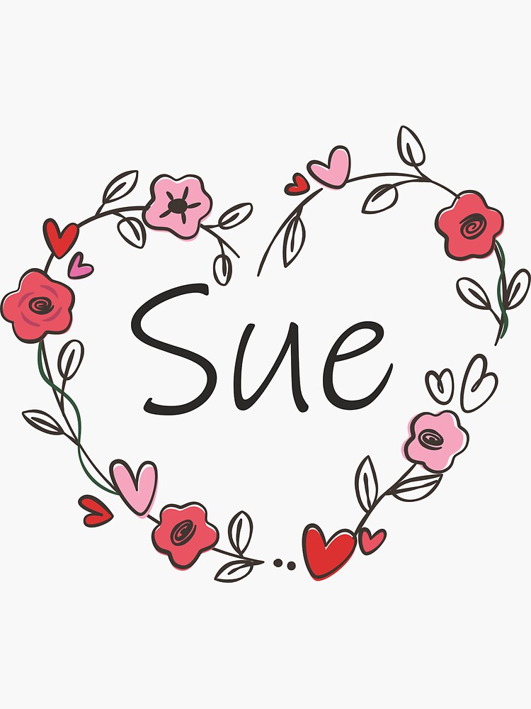 "My name is Sue" Sticker for Sale by oleo79 | Redbubble