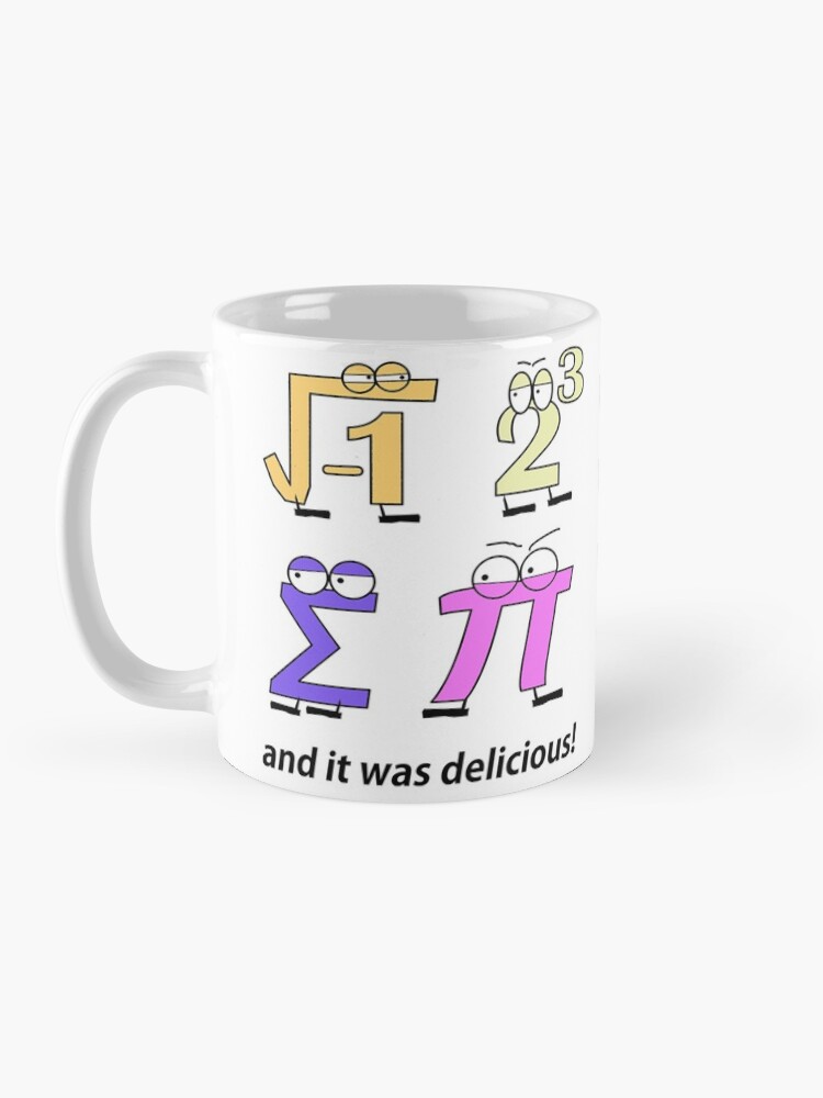"I 8 Sum Pi Math Teacher Pun" Mug by a51ufo | Redbubble