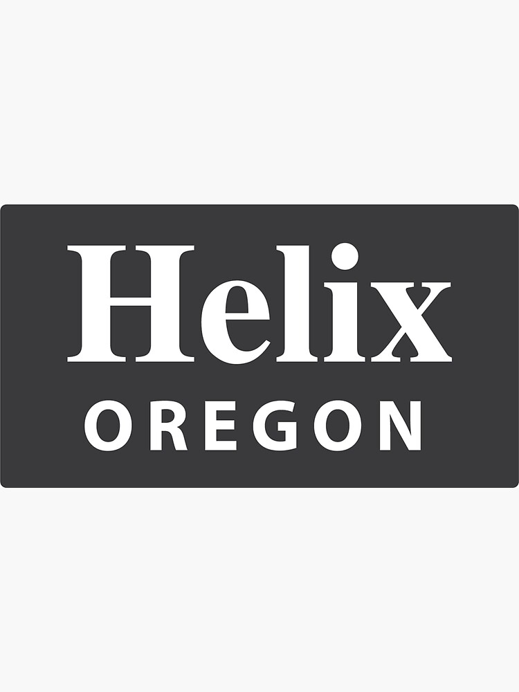 "Helix, Oregon" Sticker by EveryCityxD1 | Redbubble