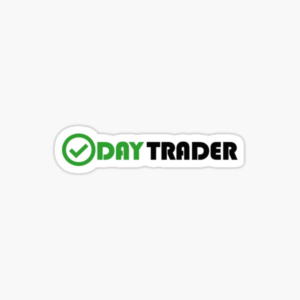 "Day Trader" Sticker by jasoncdbrown | Redbubble