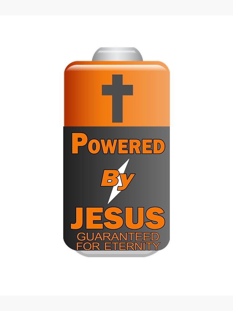 "Powered By Jesus" Poster by silverbackmerch | Redbubble