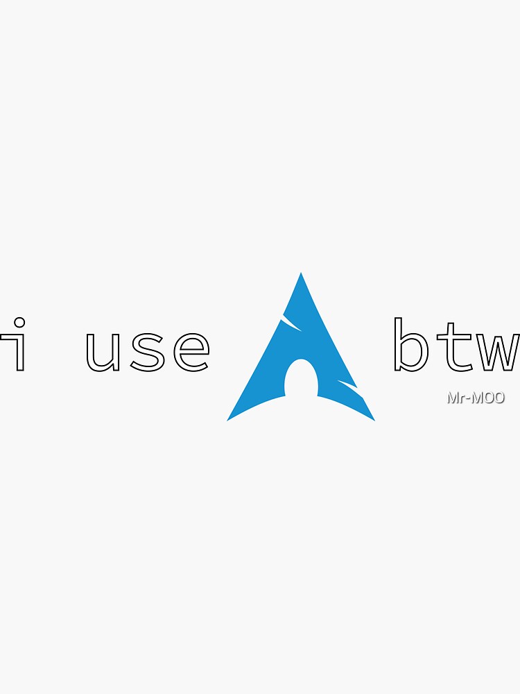 "i use arch btw" Sticker for Sale by Mr-M00 | Redbubble