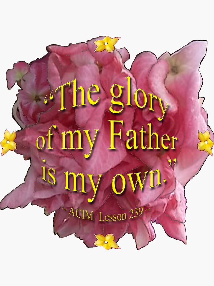 "ACIM~Lesson 239" Sticker by ACIM-LOVE | Redbubble