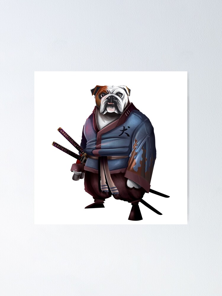 "Bulldog Samurai" Poster for Sale by ArtsB | Redbubble