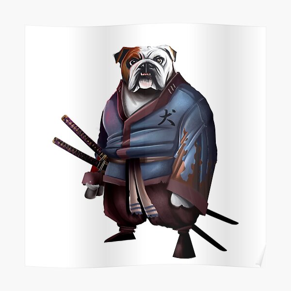 "Bulldog Samurai" Poster for Sale by ArtsB | Redbubble