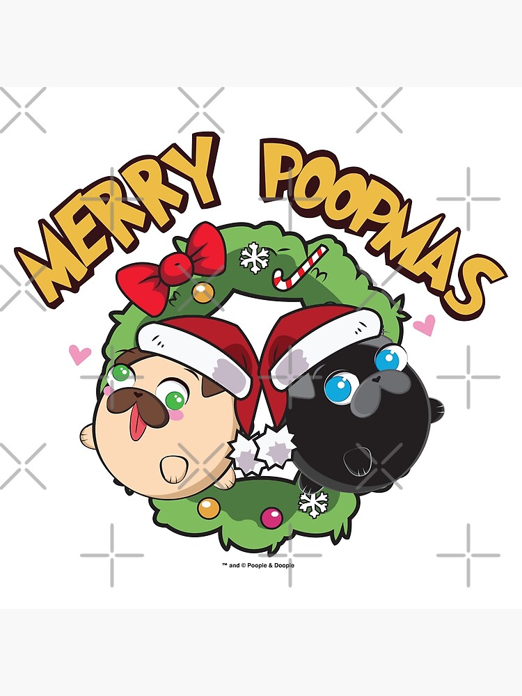 "Poopie & Doopie - Merry Poopmas!" Poster by PoopieAndDoopie | Redbubble