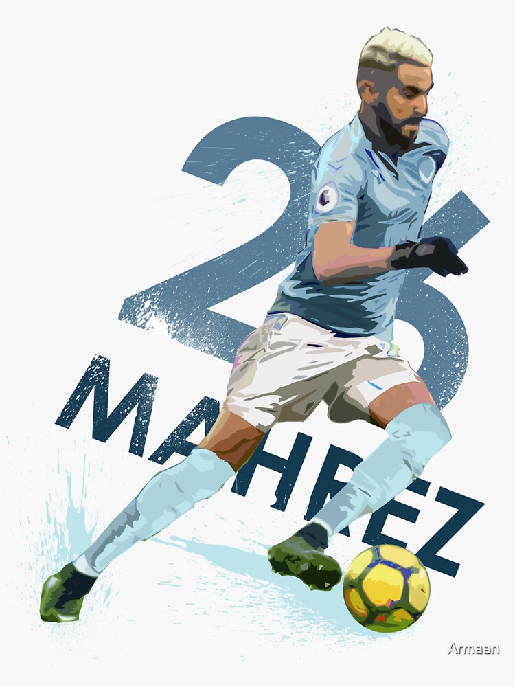 "Mahrez - Manchester City" Sticker for Sale by Armaan | Redbubble