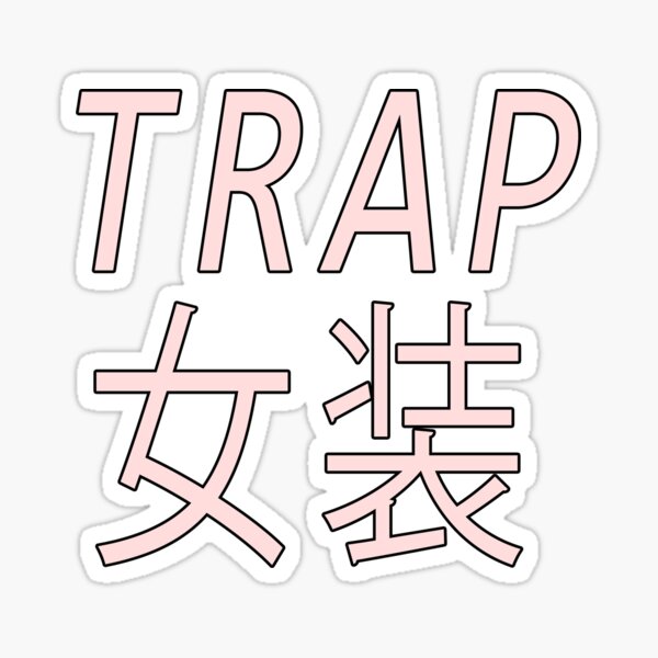 Anime Trap Stickers | Redbubble