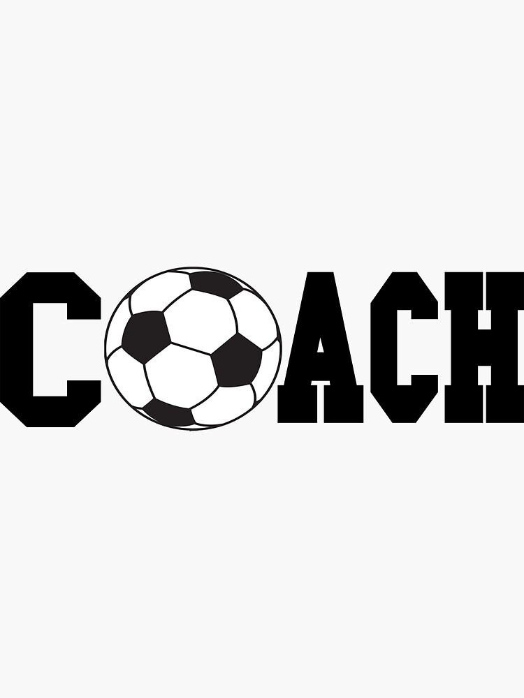 "Soccer Coach Shirt - Soccer Coach Gift" Sticker for Sale by Galvanized ...