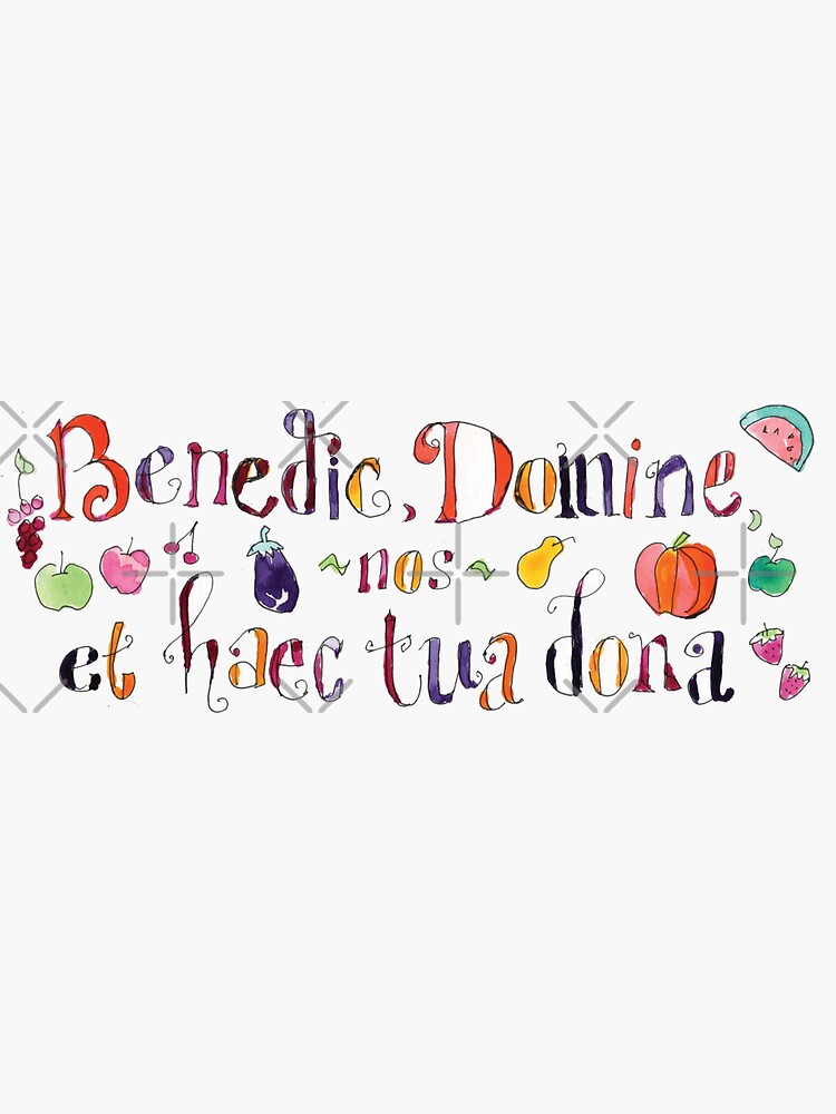 "Latin Thanksgiving Prayer, Grace Before Meals" Sticker for Sale by ...