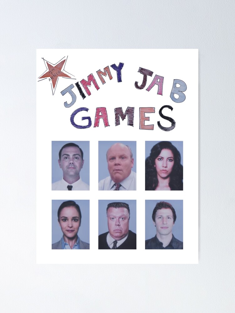 "Jimmy Jab Games - Brooklyn 99" Poster by domiellis | Redbubble