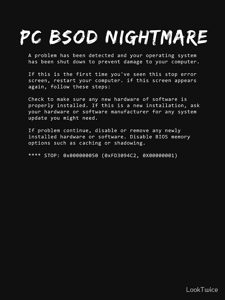 "Funny PC BSOD Nightmare IT Help Desk IT Supervisor T-Shirt" T-shirt by ...