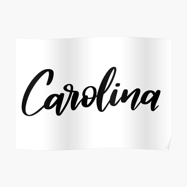 "Carolina" Poster for Sale by ellietography | Redbubble