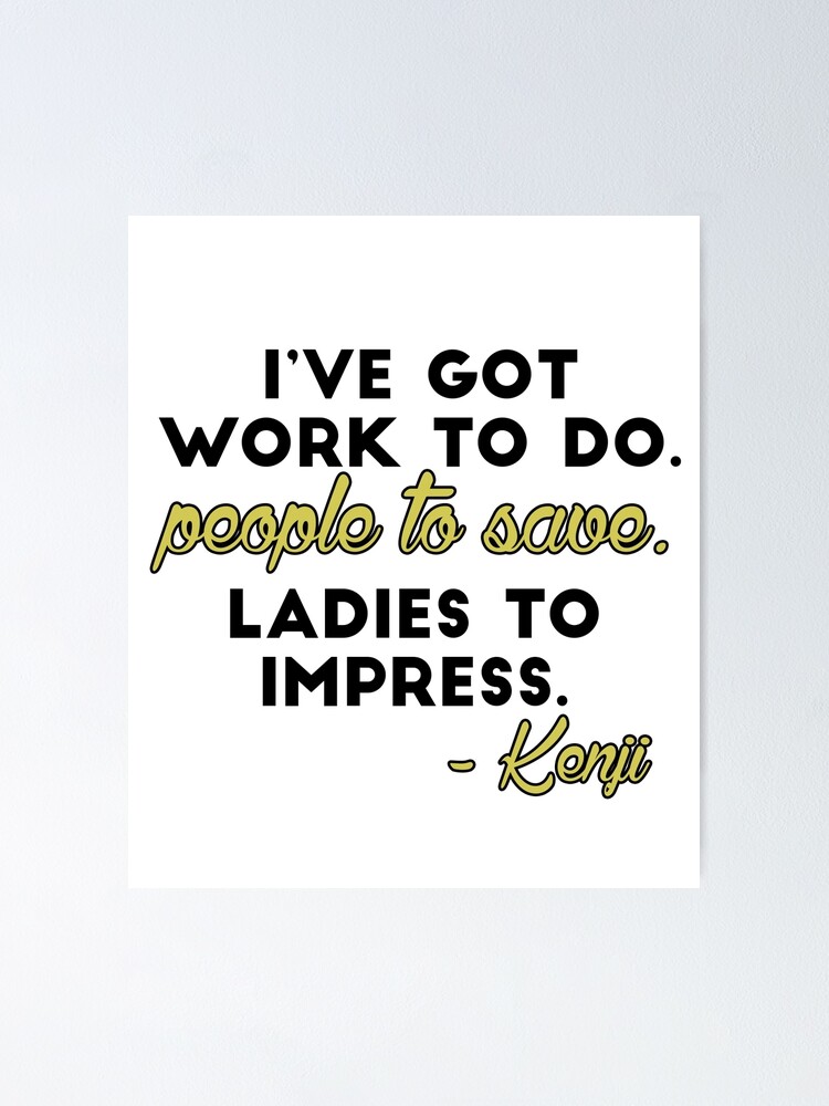 "kenji quotes - shatter me series" Poster by Arrowverse | Redbubble