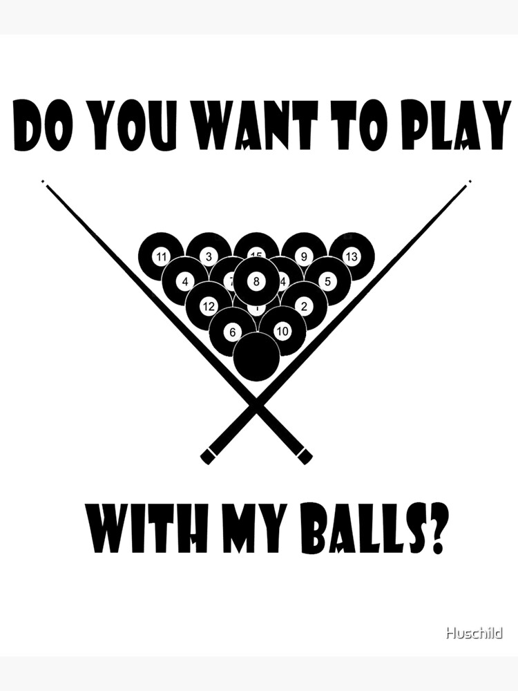 "Funny Billiards Cool Quote" Poster for Sale by Huschild | Redbubble
