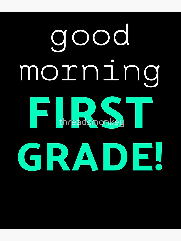 "First Grade Good Morning First Grade Light Teacher Appreciation Gift ...