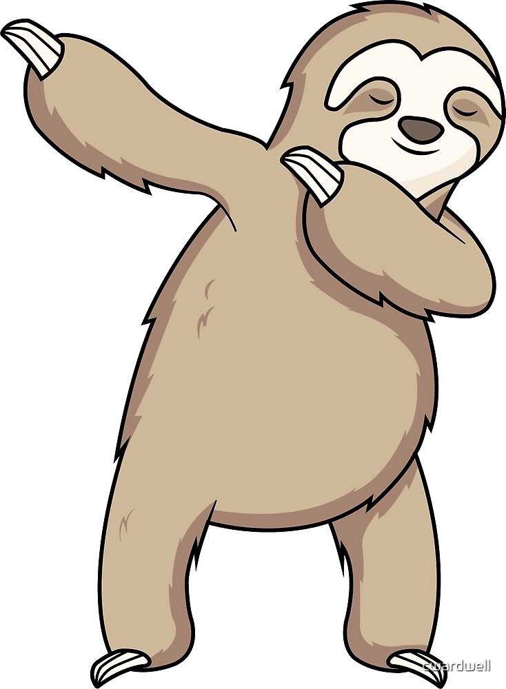 "Sloth Dab" by cwardwell | Redbubble