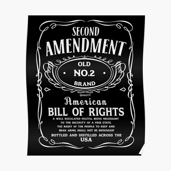 2nd Amendment Posters | Redbubble