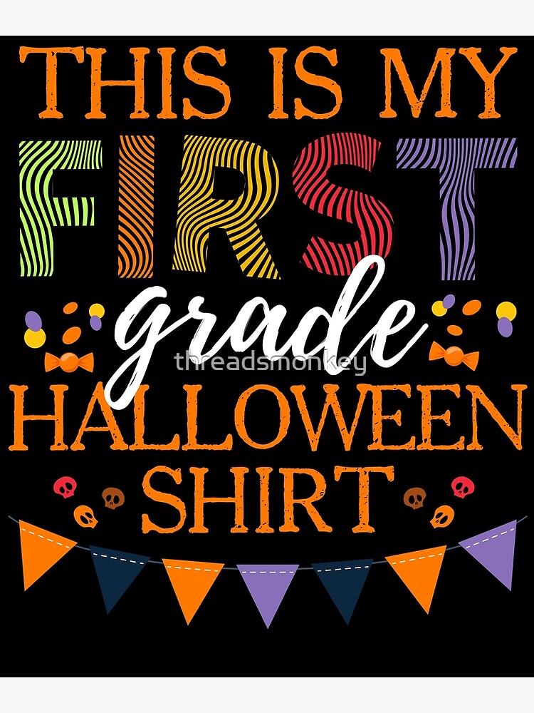 "My First Grade Halloween First Grade 1st Grade Teacher Appreciation ...