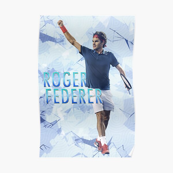 Roger Federer Posters | Redbubble