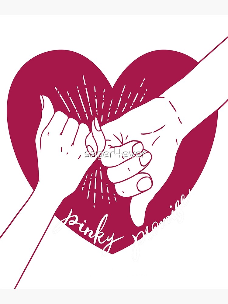 "Pinky promise in heart " Art Print by sager4ever | Redbubble