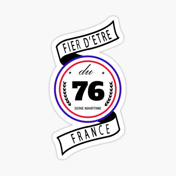 "Proud to be 76" Sticker by capricedefille | Redbubble