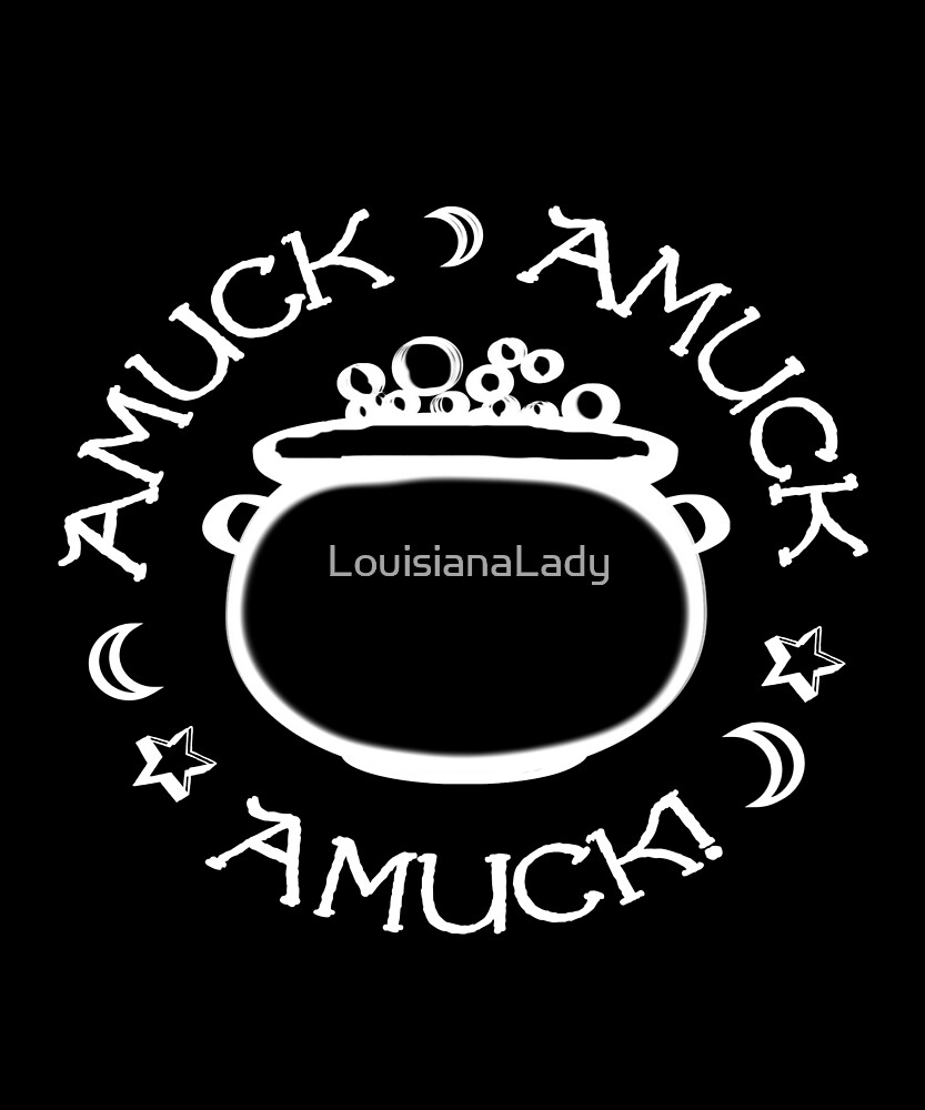 "Amuck Amuck Amuck Halloween Hocus Pocus Magic" by LouisianaLady ...