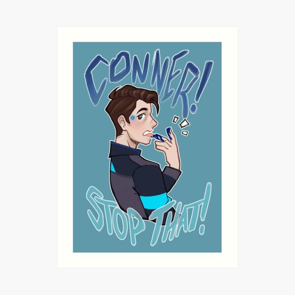 "Conner! stop that!!" Art Print for Sale by Funbun | Redbubble